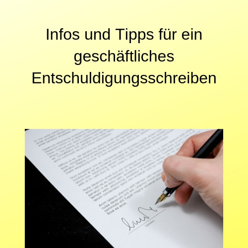 Infos und Tipps für ein geschäftliches Entschuldigungsschreiben